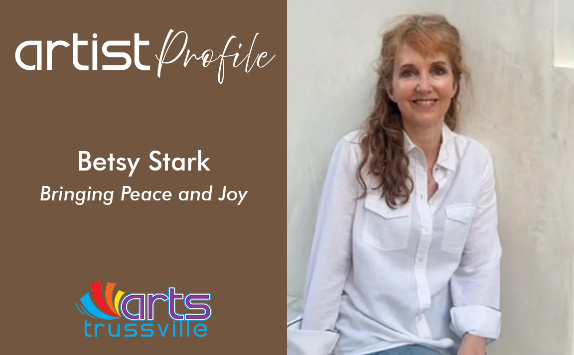 Betsy Stark – ArtsTrussville